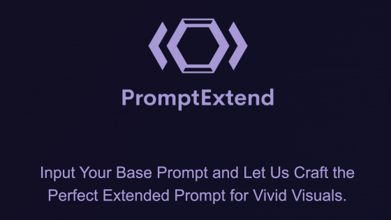PromptExtend - Generate intricate AI art prompts to inspire innovative creations. | waildworld.com