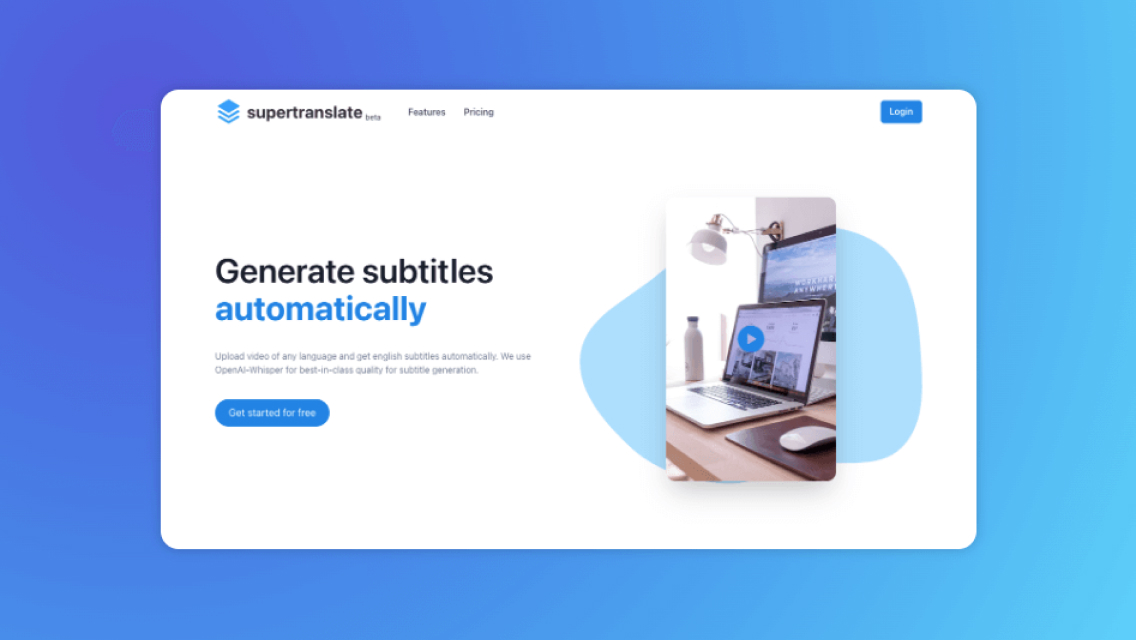 Supertranslate - Effortlessly add precise English captions to any footage | waildworld.com