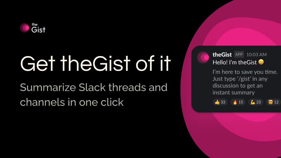 theGist - Instantly summarize Slack conversations with theGist Algorithm | waildworld.com